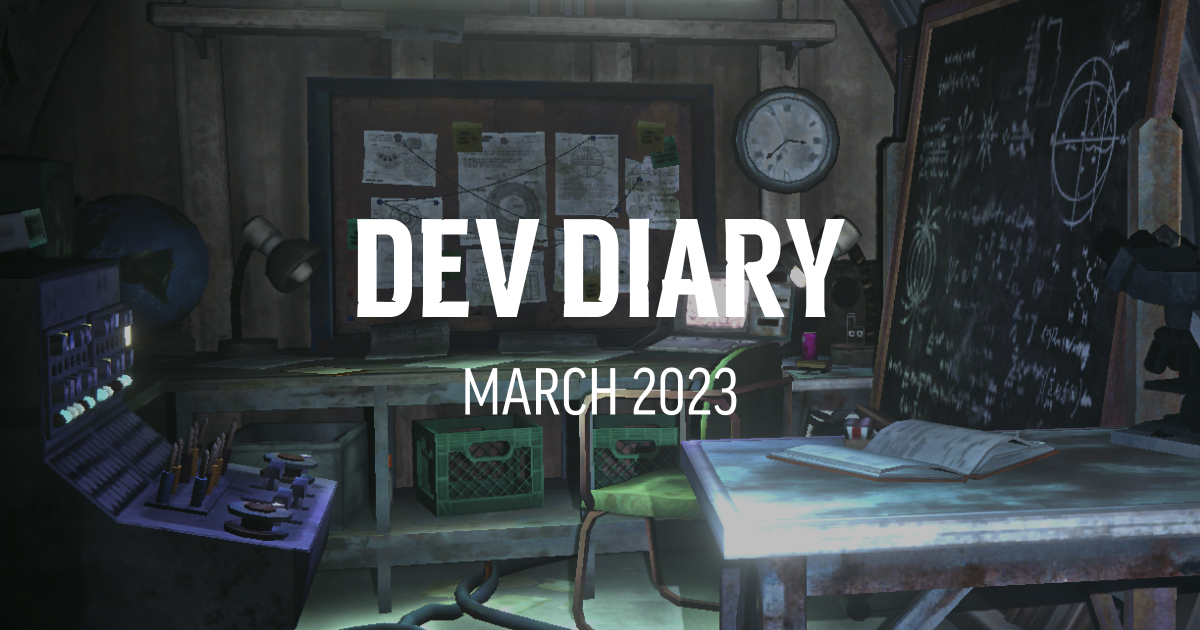 Dev Diary – March 2023 - THE LONG DARK